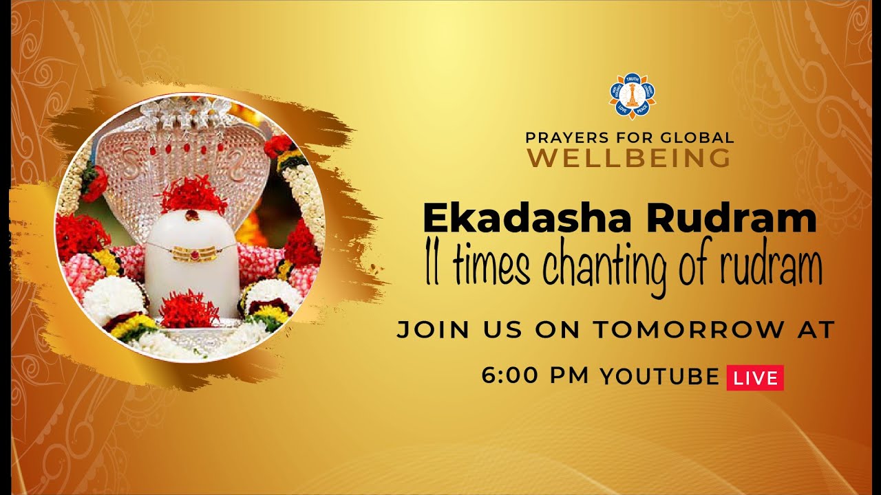 Prayers Global Wellbeing Ekadasha Rudram - YouTube