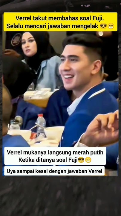 Verrel muka merah saat bahas Fuji #fuji #fujian #verrelbramasta #verrel - YouTube