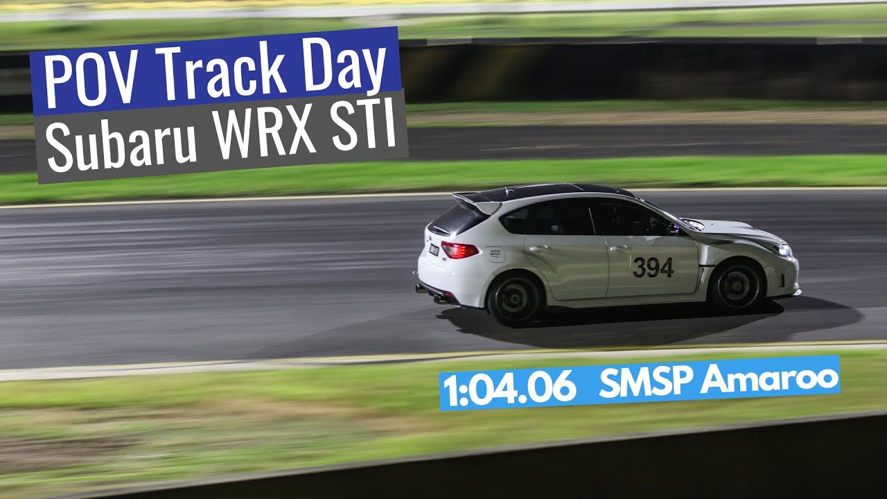 POV Track day: Subaru STI SMSP South (Amaroo) 1:04.06 - YouTube