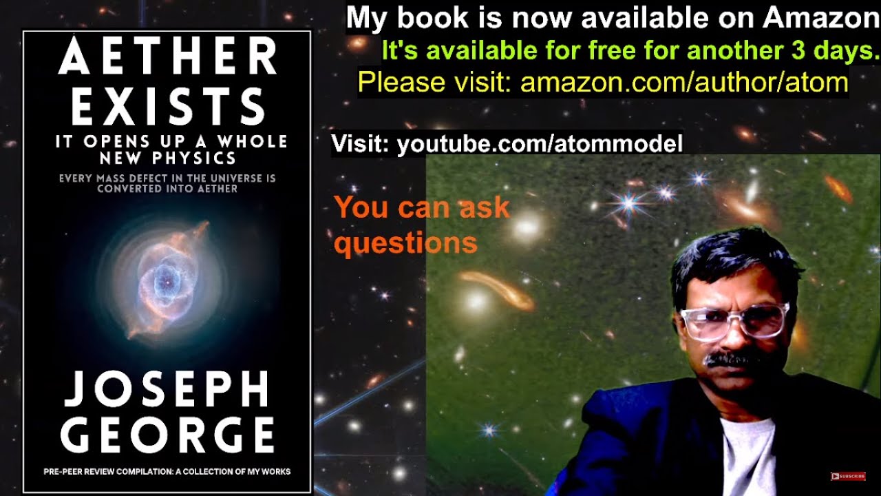 Aether Exists: It Opens Up a Whole New Physics | You Can Ask Question ...