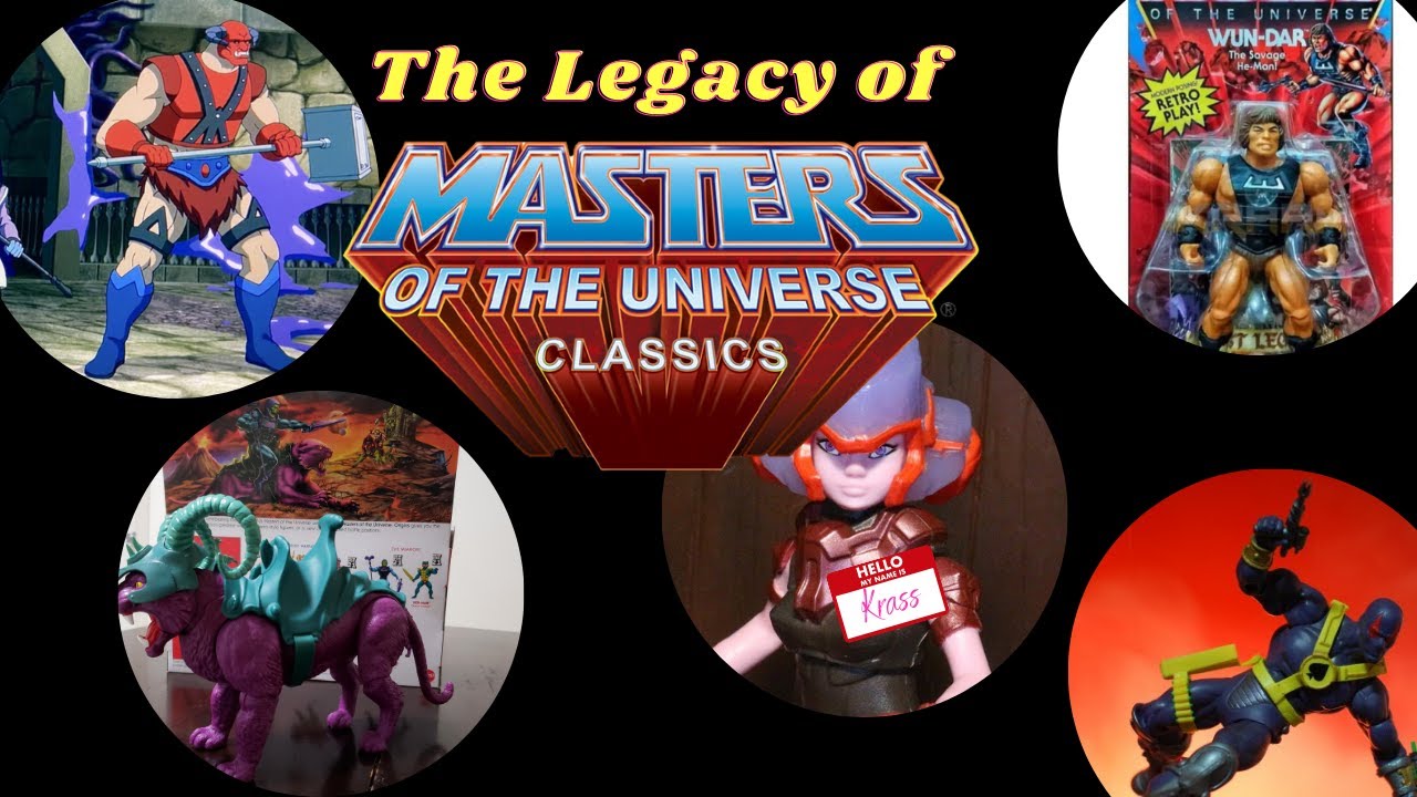 What are the lasting affect of Masters of the Universe Classic toy line ...