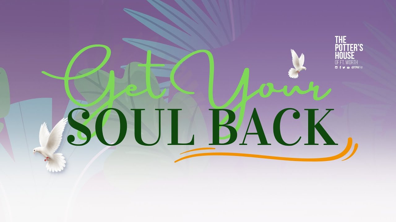 Get Your Soul Back - Apostle Joshua P. Smith - YouTube