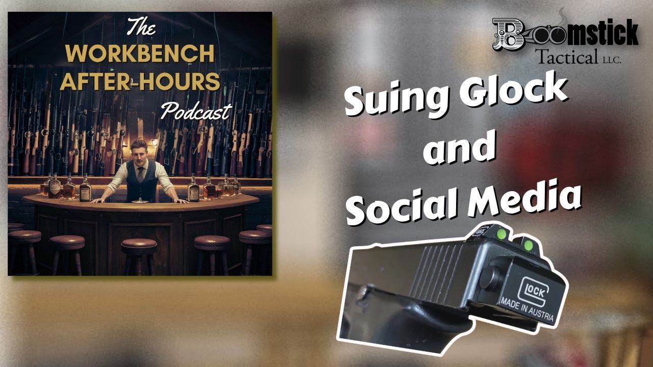 Anti-2A Groups Suing Glock and Social Media Over Gun Crime - WAP #110 ...