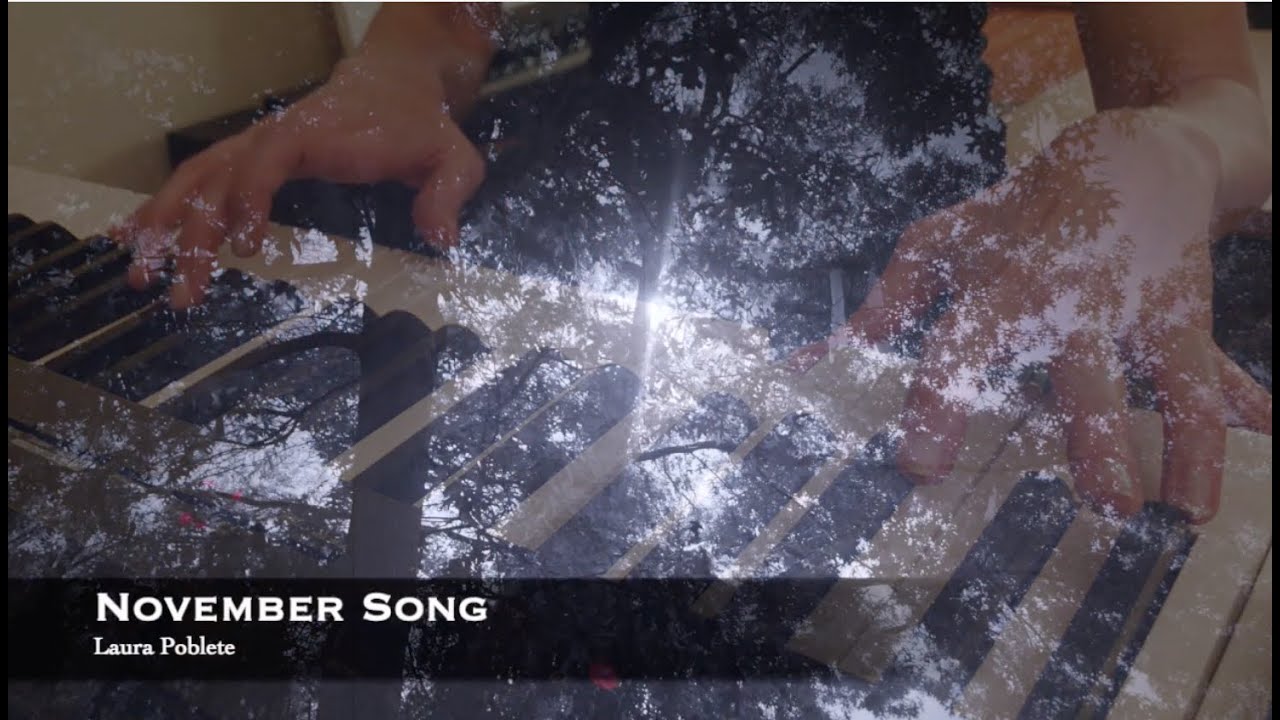 November Song (with Lyrics) - Laura Poblete [Original] - YouTube