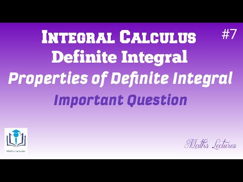 Definite Integral | Properties of Definite Integral | Important Problem ...