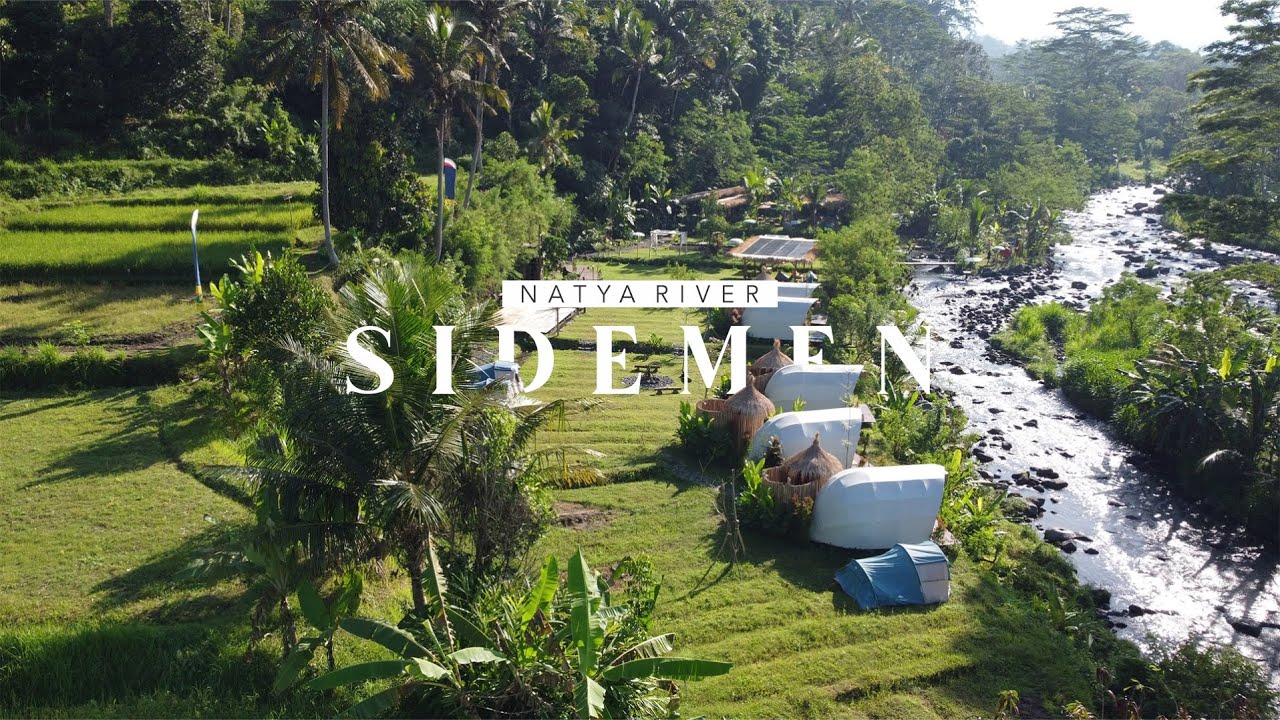Natya River Sidemen | The First Glamping on The Riverside in Bali # ...