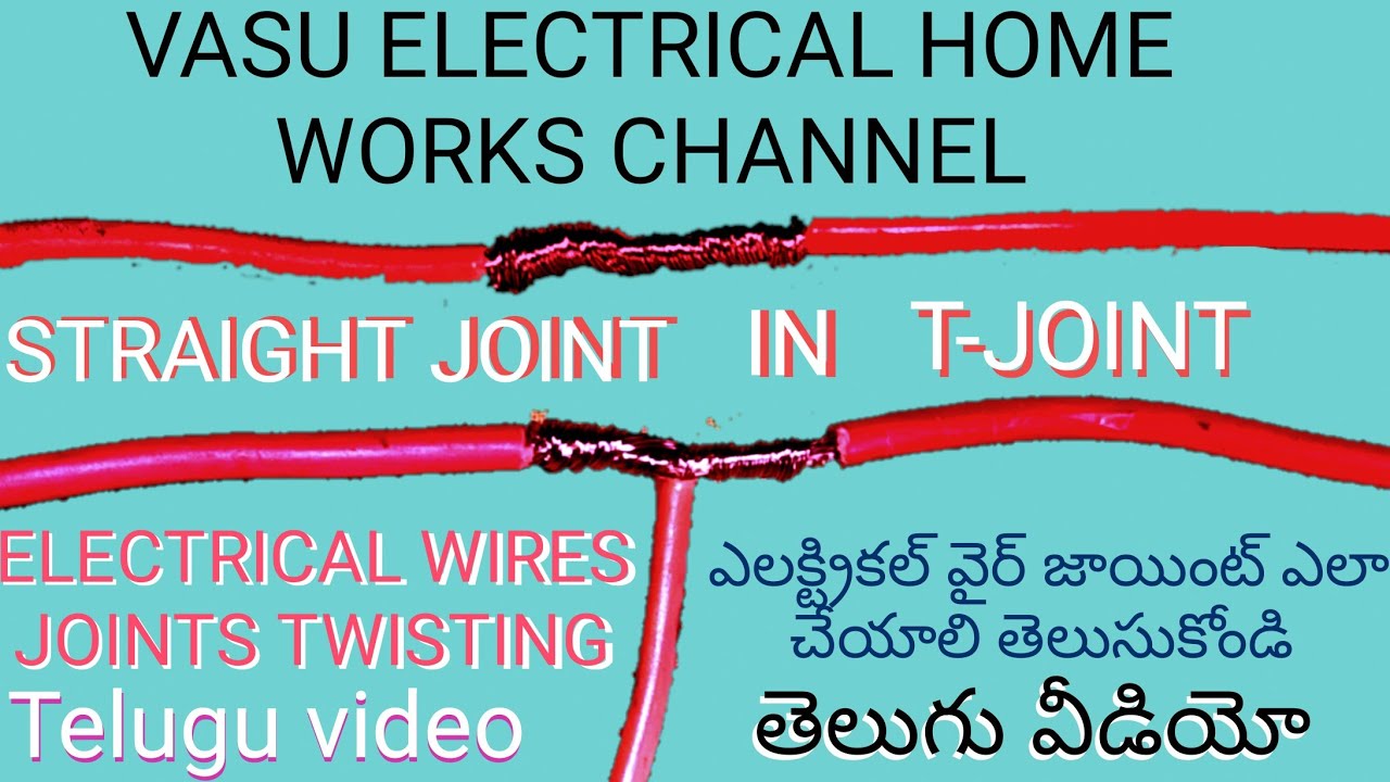 How to electrical wire joints twisted Straight joint and T joint ...
