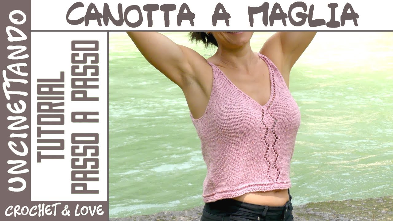 Tutorial Passo a Passo - Canotta a Maglia con Scollo a V - YouTube
