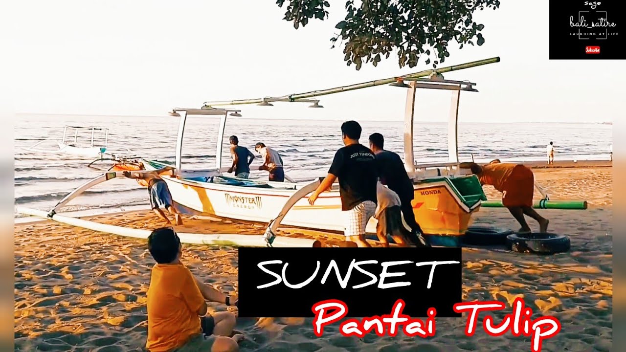 SUNSET, Pantai Tulip ! - YouTube