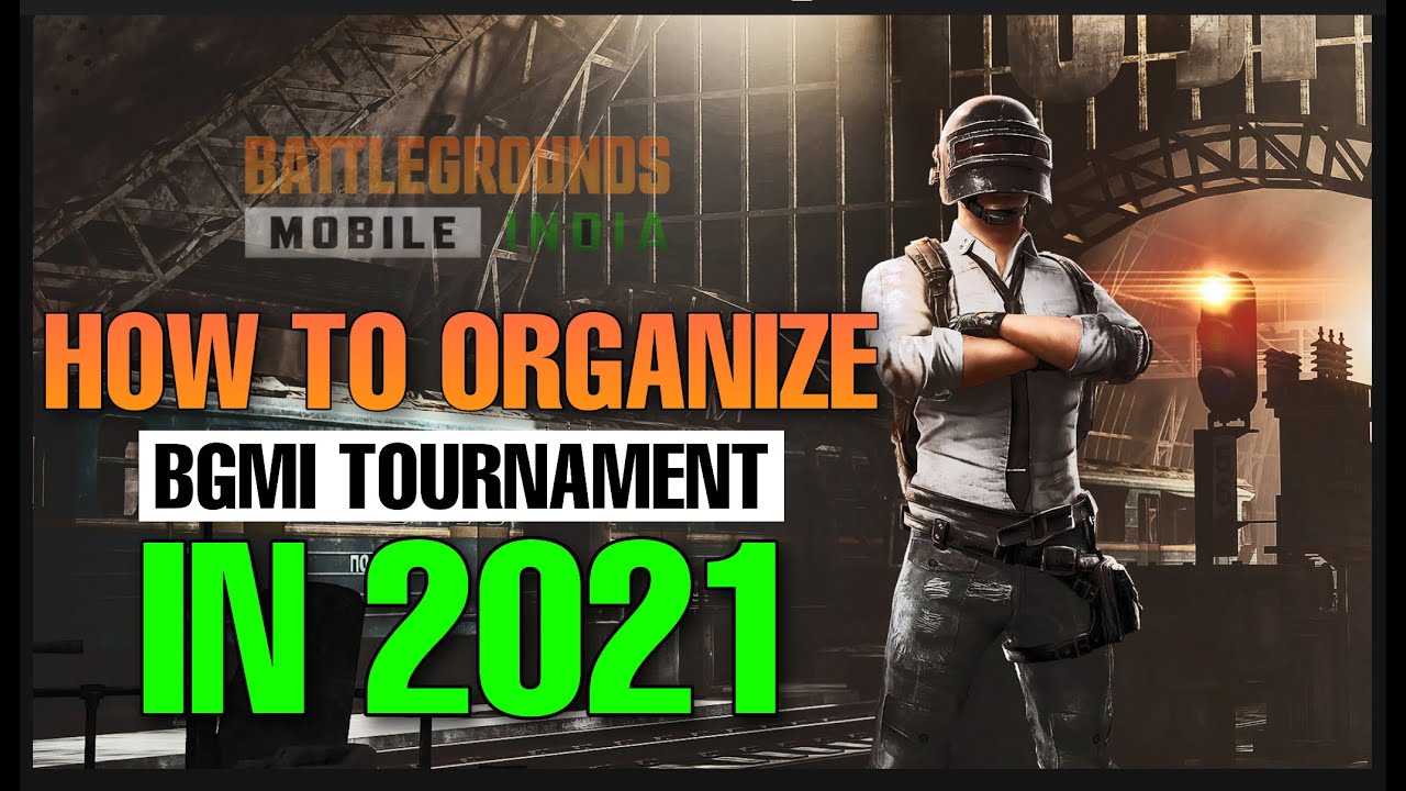 How to organize the tournament in BGMI (2021) | STEP BY STEP FULL ...