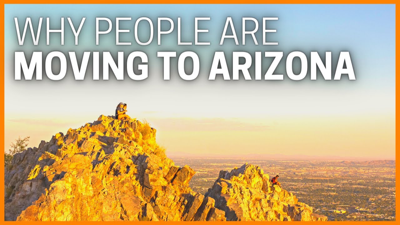 Top 5 Reasons People are Moving to Arizona - YouTube