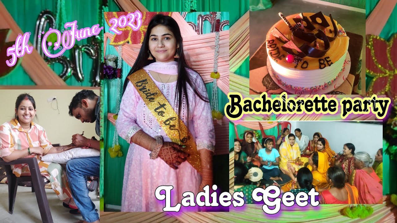 Bachelorette Party & Ladies Geet(Dance)💃एक शाम मेरी प्यारी बहना के नाम ...