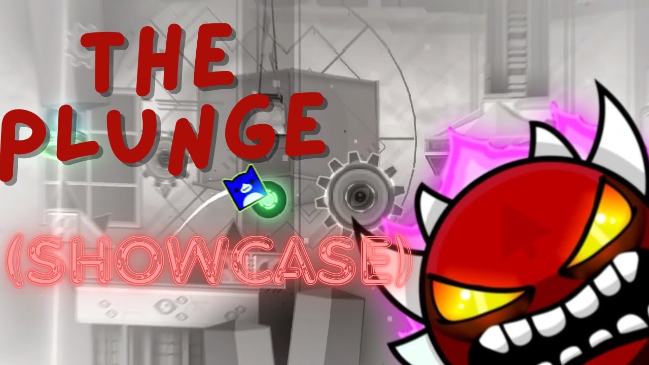 (Extreme Demon Showcase) the plunge by Dola and more// Geometry Dash 2. ...