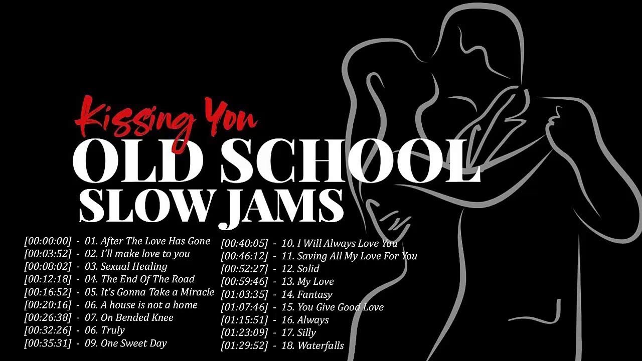 Old School Slow Jams 60's 70's 80's 90's - Top Old School Slow Jams ...