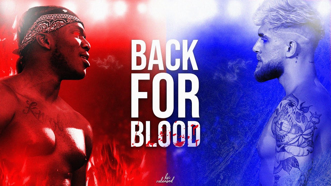 KSI vs Jake Paul - 'Back For Blood' [Fight Trailer] - YouTube