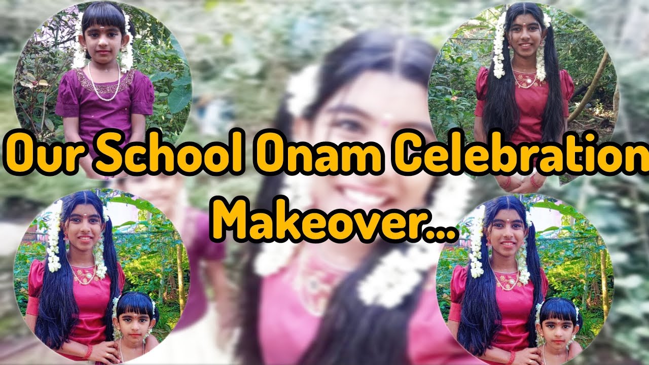 OUR SCHOOL ONAM CELEBRATION MAKEOVER 🥳 | സ്കൂൾ ഓണാഘോഷത്തിന് വേണ്ടി ...