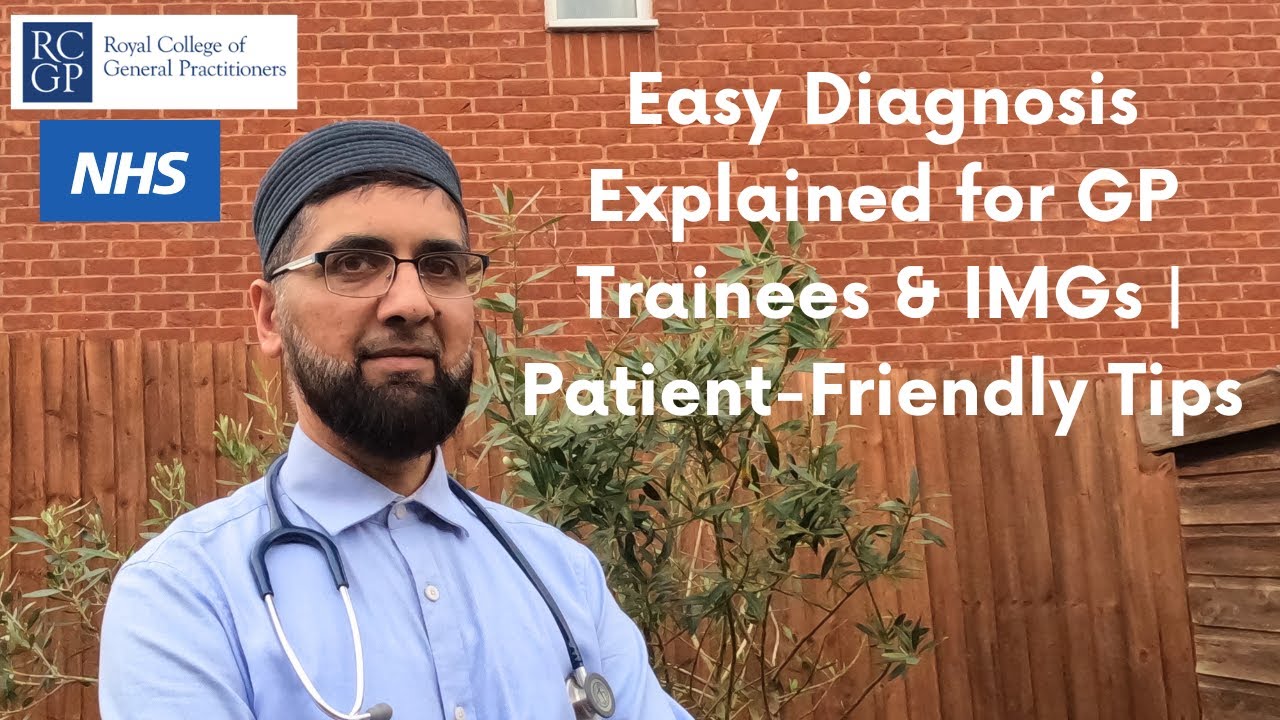 Explaining Diagnosis For GP Trainees & IMG Doctors #generalpractice ...