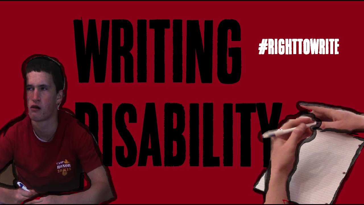 WRITING DISABILITY #righttowrite - YouTube