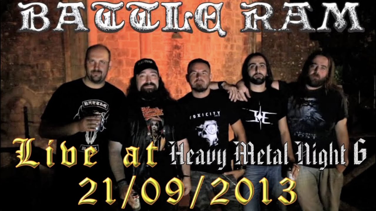 Battle Ram Heavy Metal Night 6 21/09/2013 - YouTube