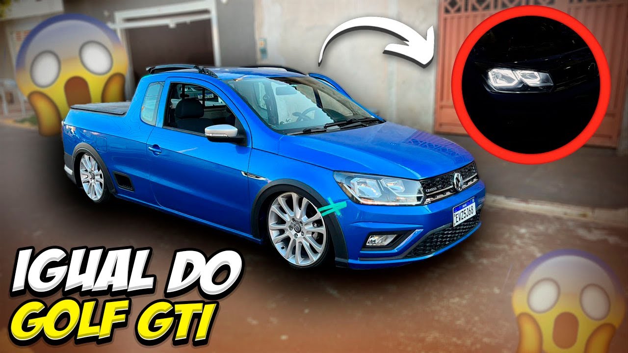 DEIXAMOS A FRENTE DA SAVEIRO G8 IGUAL DO GOLF GTI - YouTube