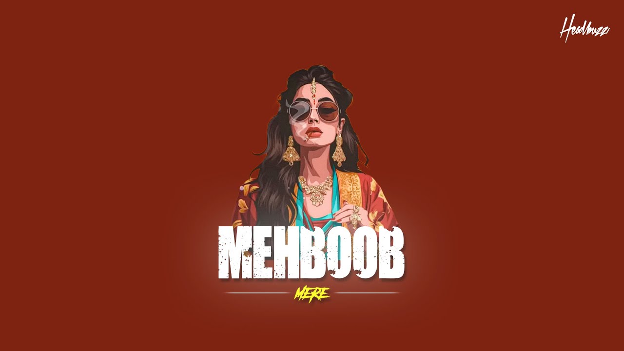MEHBOOB MERE (Remix) | Headbuzz - YouTube