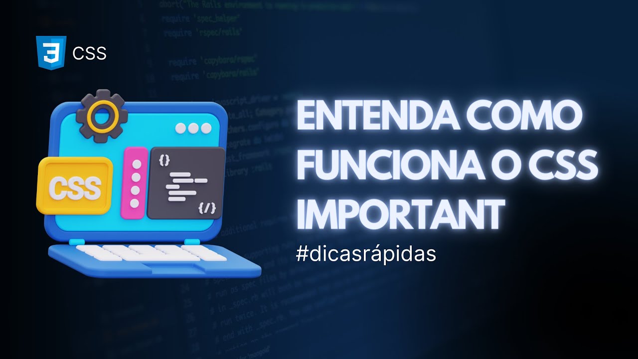 Entenda como funciona o CSS IMPORTANT #dicasrápidas - YouTube