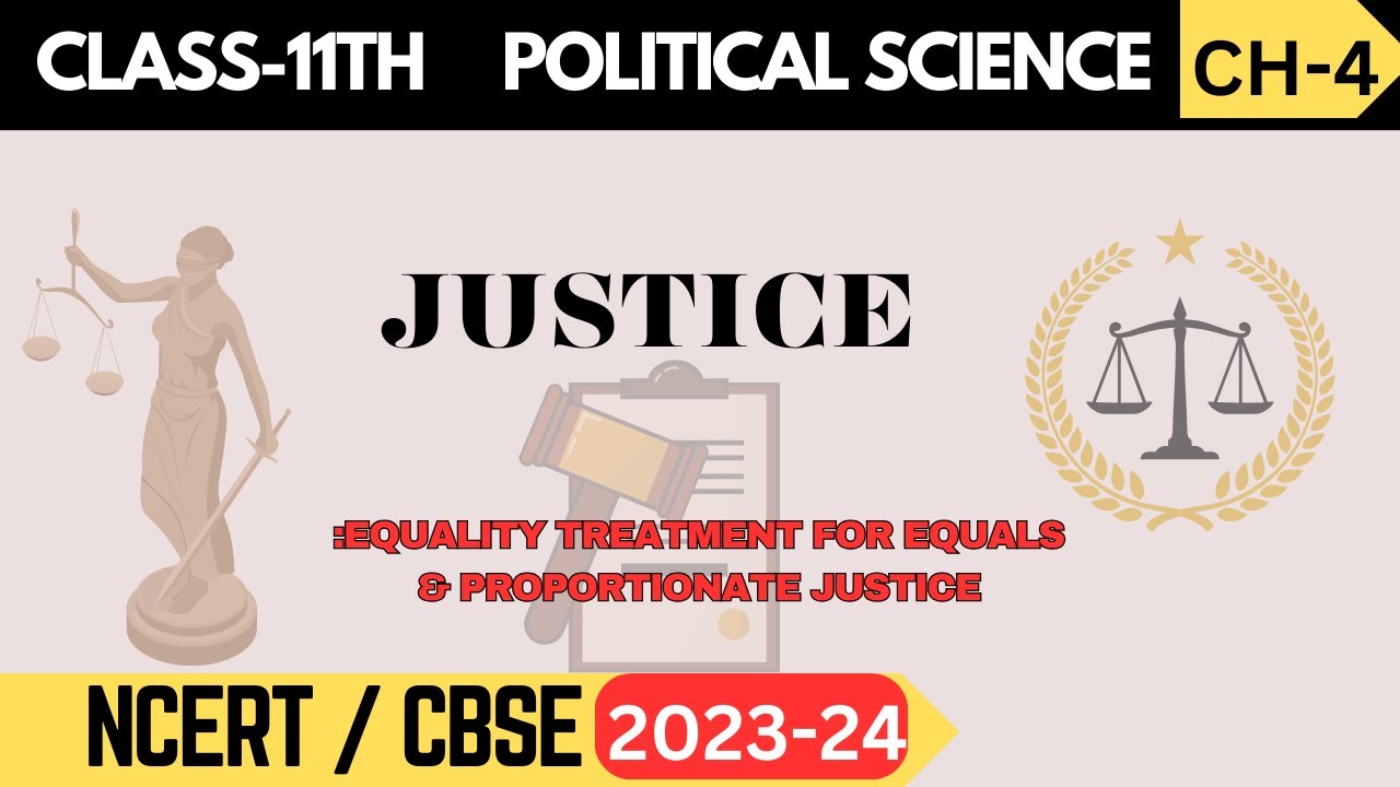 Class 11 Political Science I Chapter 4 Justice I Part-2 - YouTube