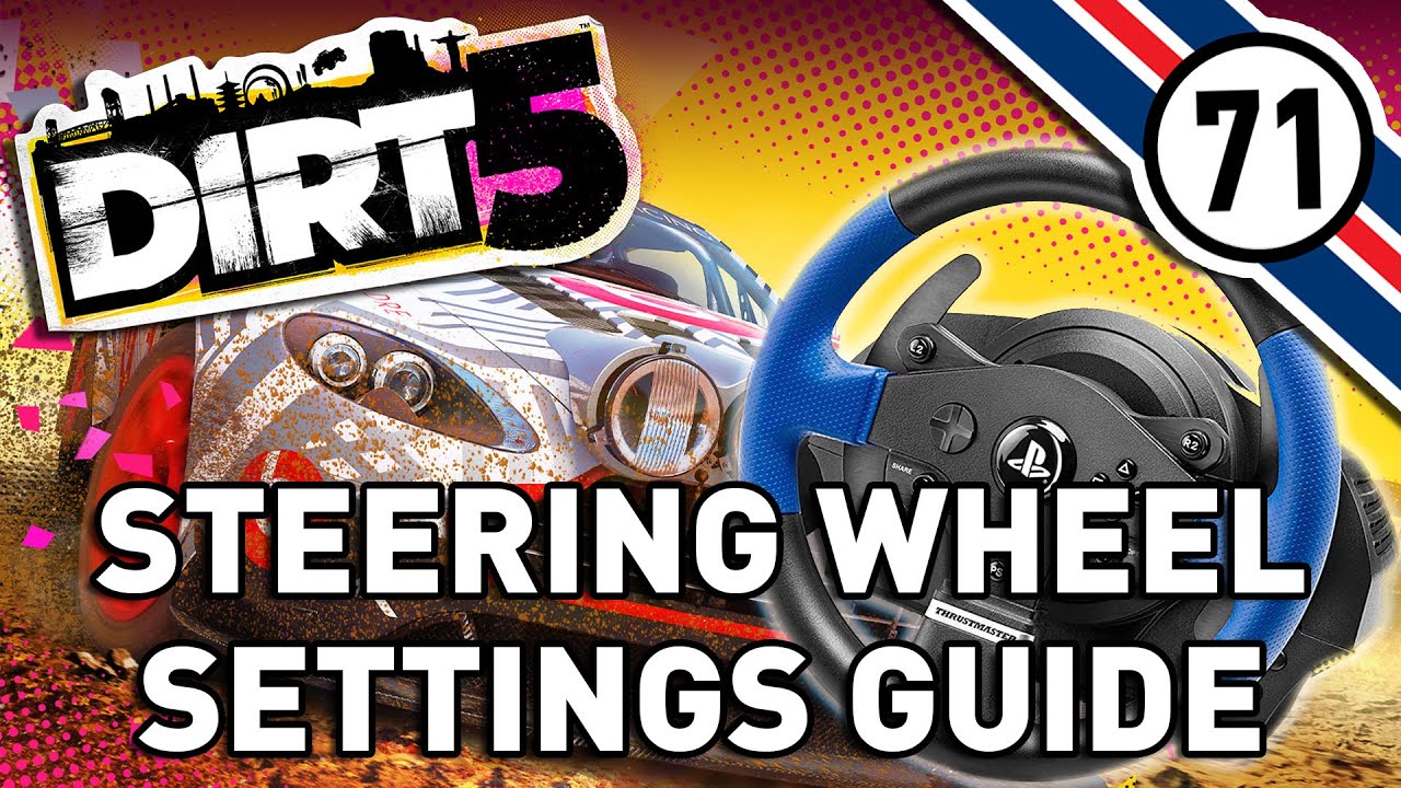 DIRT5 Steering Wheel Support Settings Guide - Find The Best Force ...