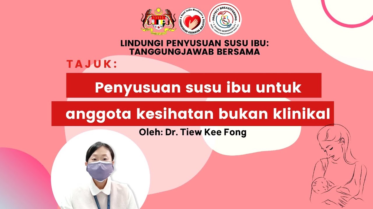 Latihan Penyusuan Susu Ibu (PSI) kepada Anggota Kesihatan Bukan ...