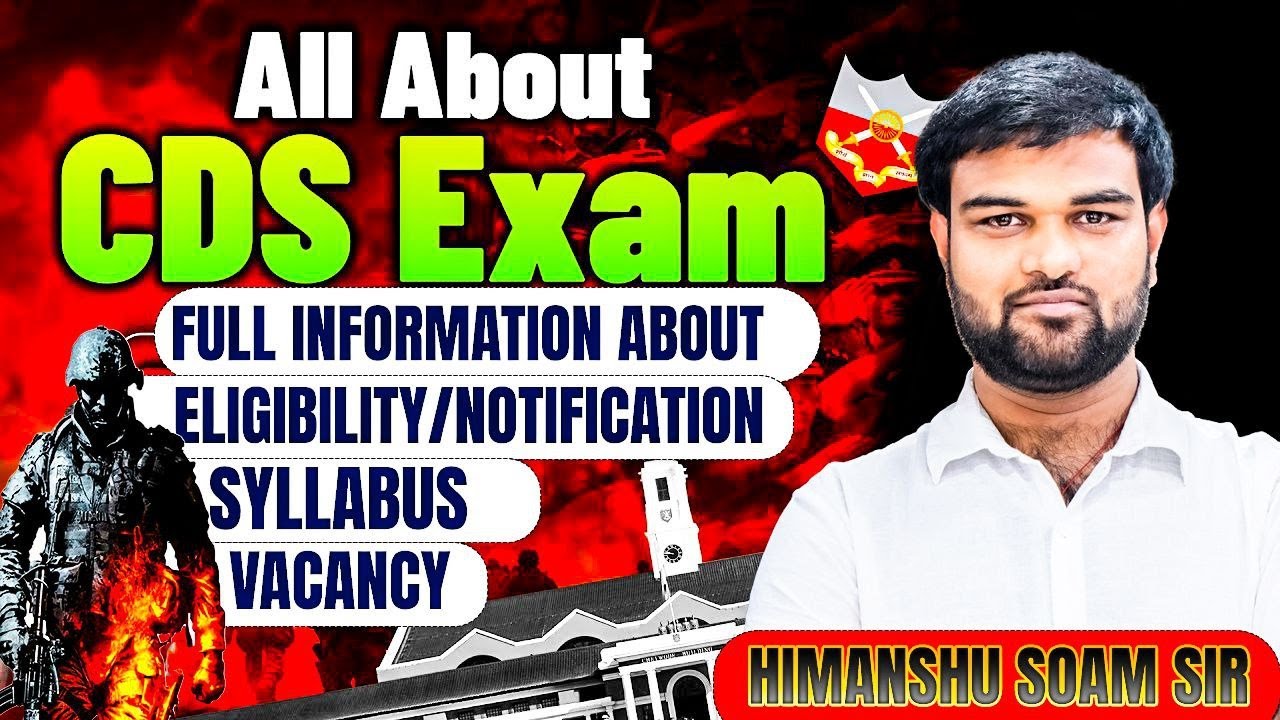 All About CDS Exam With Full Information,Eligibility/notification ...