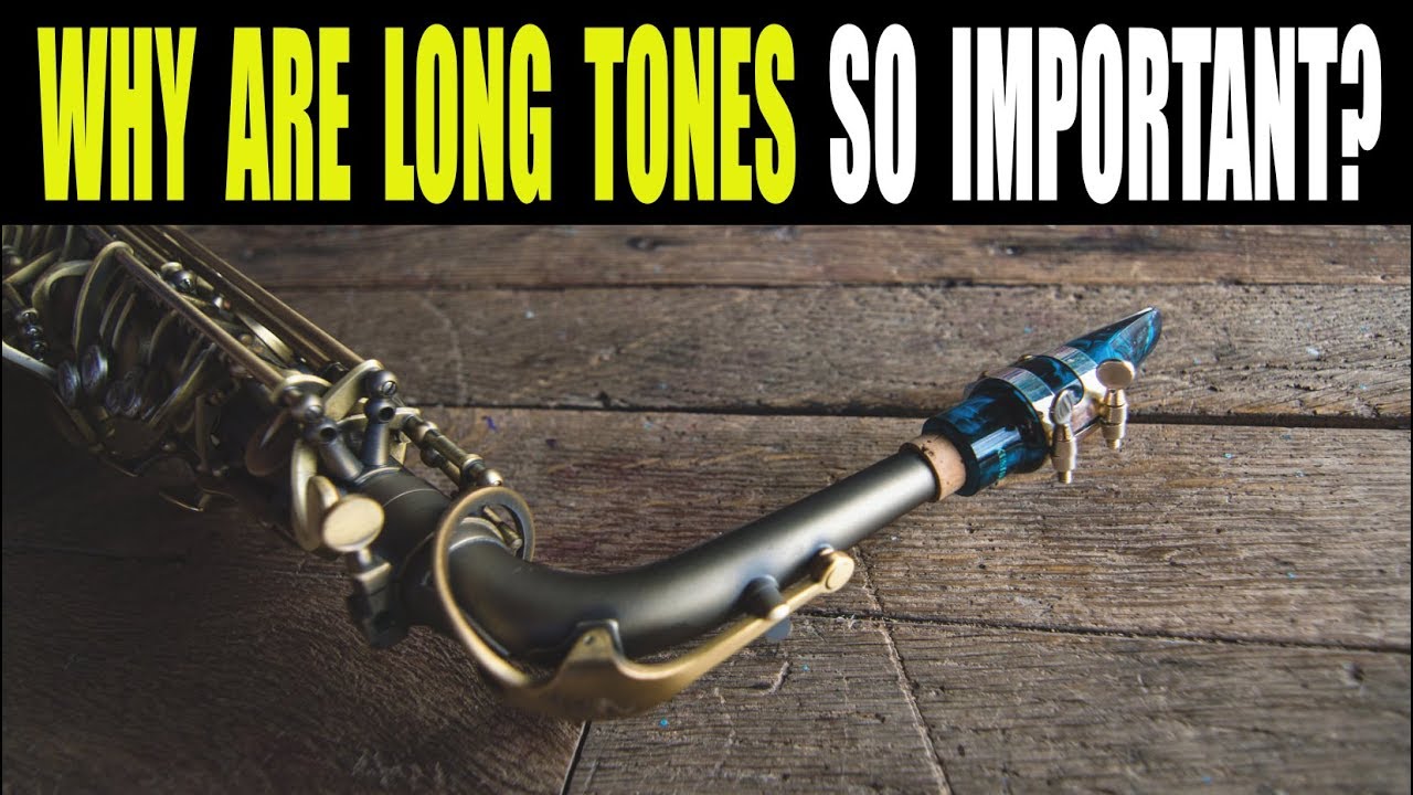 WHY ARE LONG TONES SO IMPORTANT? - YouTube