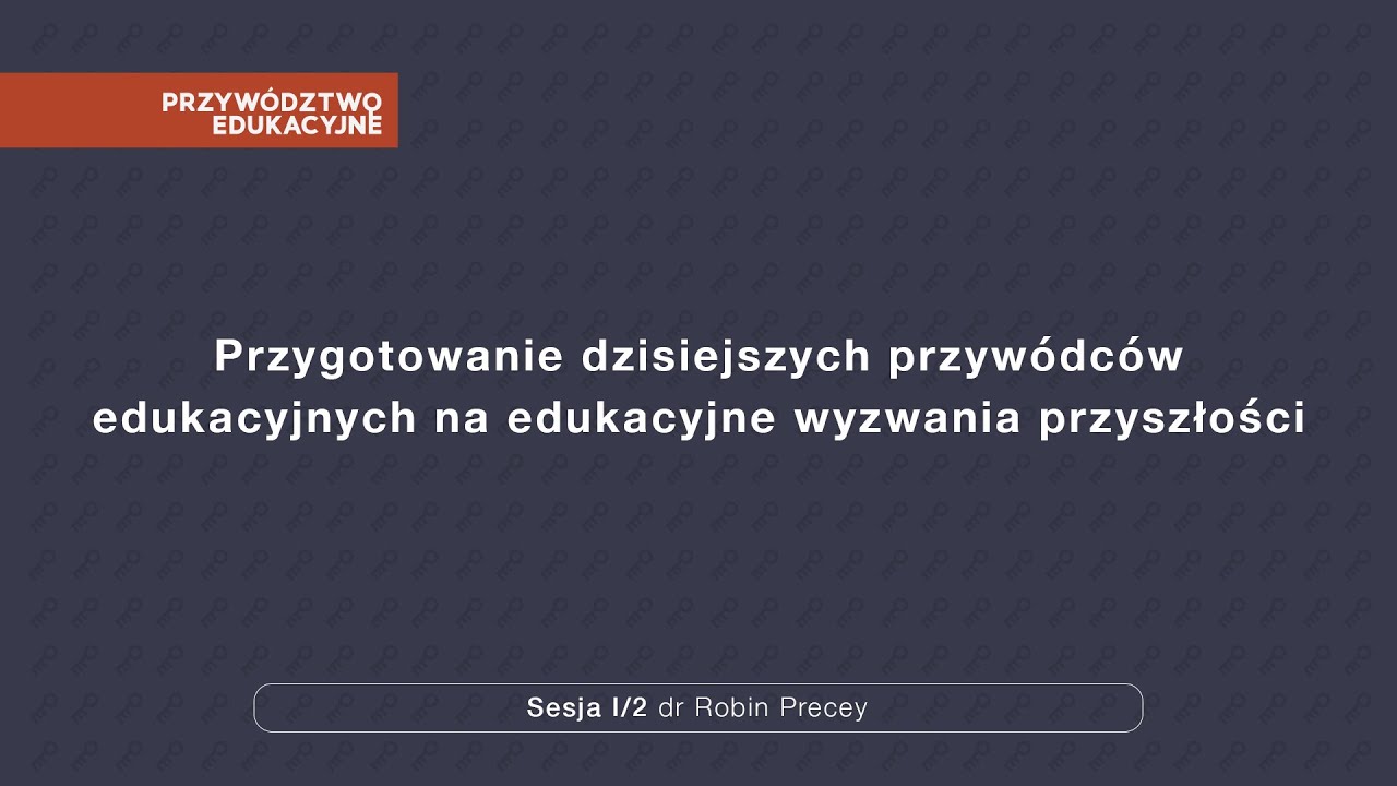 Sesja I/2 i II/2 - dr Robin Precey - YouTube