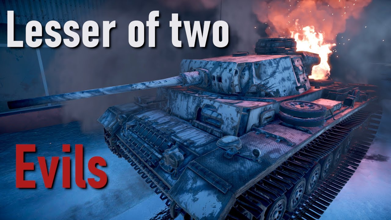 Lesser of two evils | War Thunder - YouTube