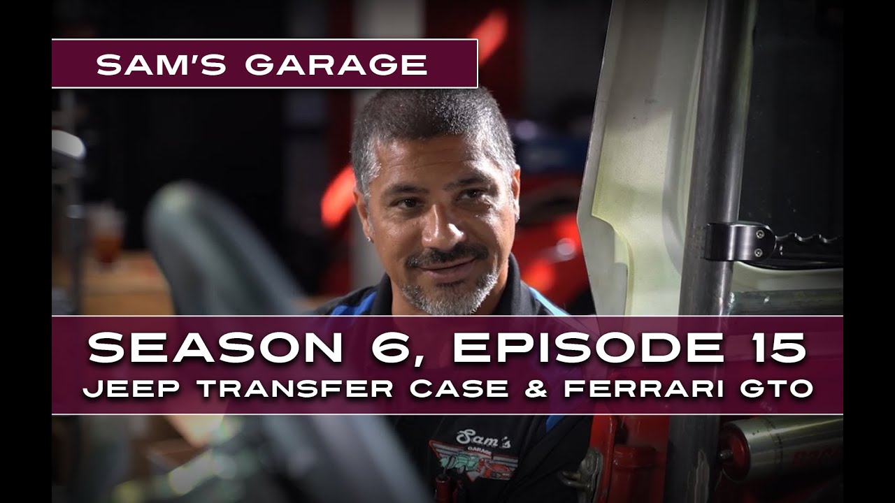 Sam's Garage S6, E15 - Jeep Rock Crawler Transfer Case & Starter ...