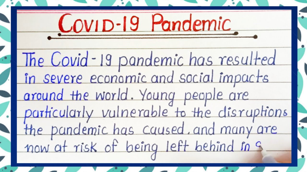 Essay Writing On Covid-19 Pandemic | Short Essay On Covid-19 Pandemic ...