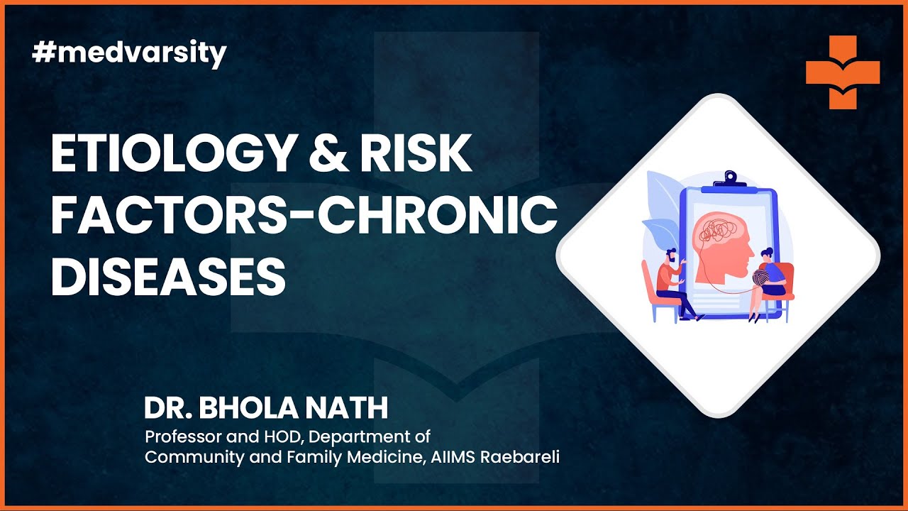 Case Overview | Etiology & Risk Factors of Chronic Diseases - YouTube