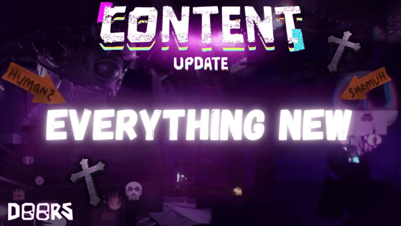 DOORS - EVERYTHING NEW IN THE CONTENT UPDATE [CRUCIFIXION, NEW ENTITIES ...