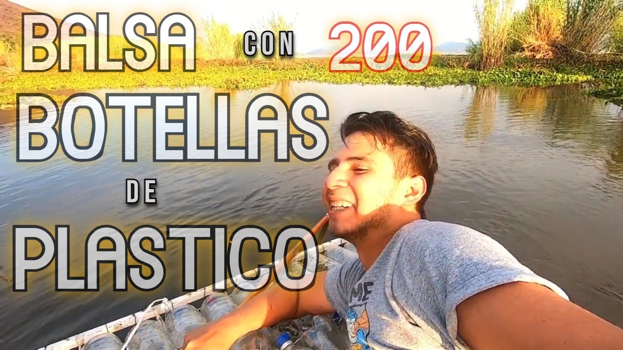 Balsa casera Hecha con Botellas de refresco | Regrese por el REMO - YouTube