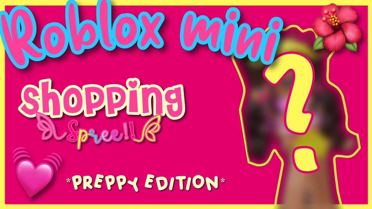 ROBLOX MINI SHOPPING SPREE! - YouTube