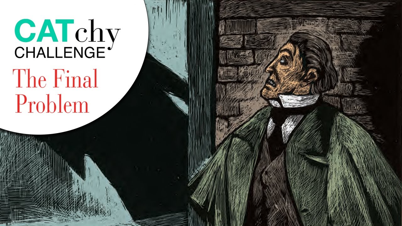The FinalProblem and other stories - CATchy Challenge - YouTube
