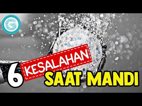 Jangan Lakukan Ini Saat Mandi!