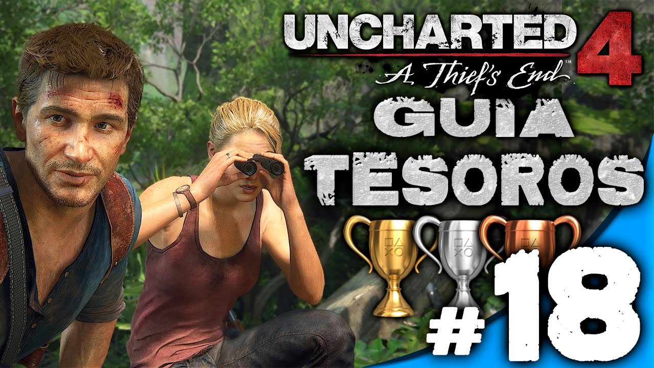 GUIA UNCHARTED 4 CAPITULO #18 NUEVA DAEVON |TODOS LOS COLECCIONABLES ...