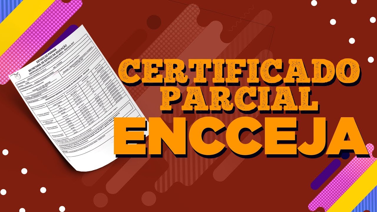 Certificado Parcial do Encceja: Como funciona - YouTube