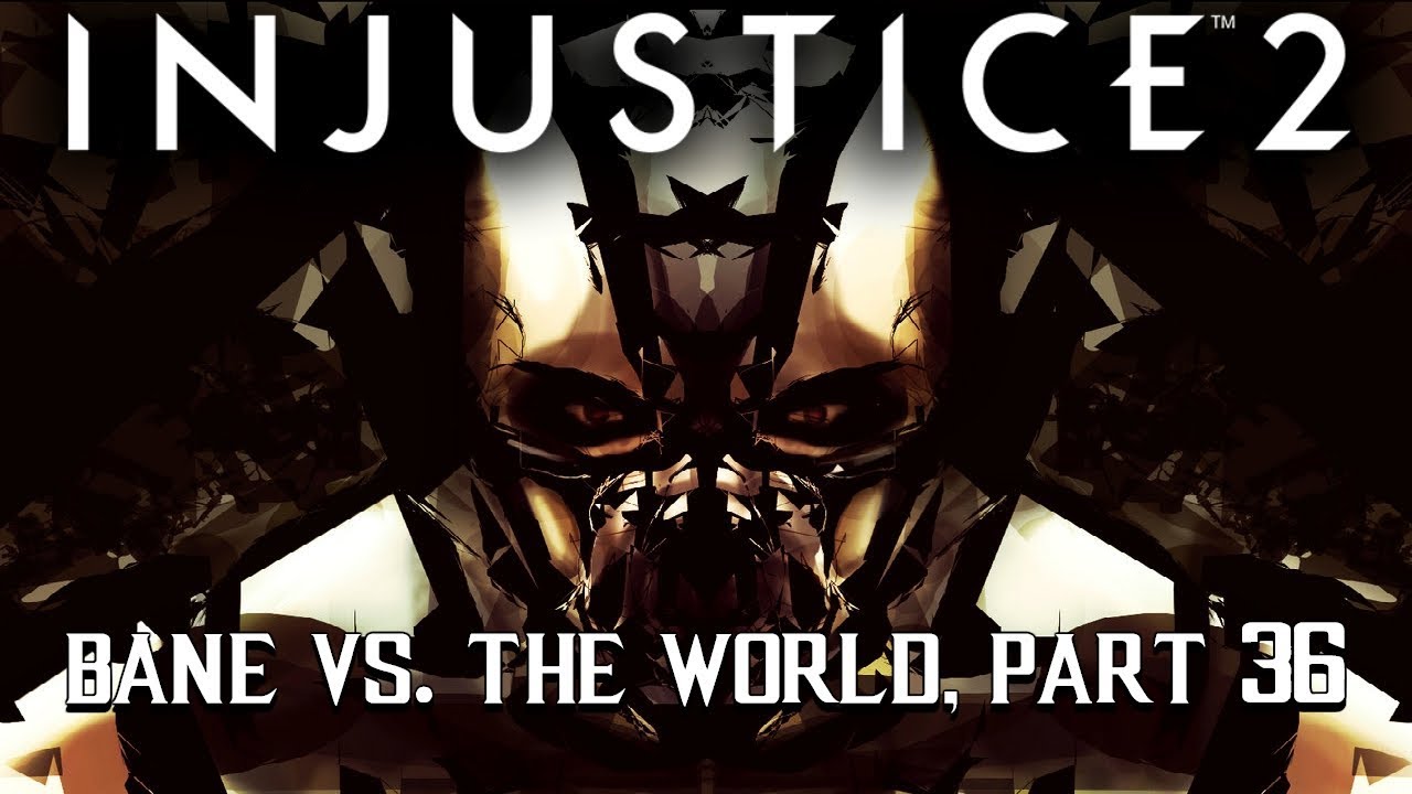 Bane Breaks Superman - Injustice 2: Bane vs. the World, Part 36: Ranked ...