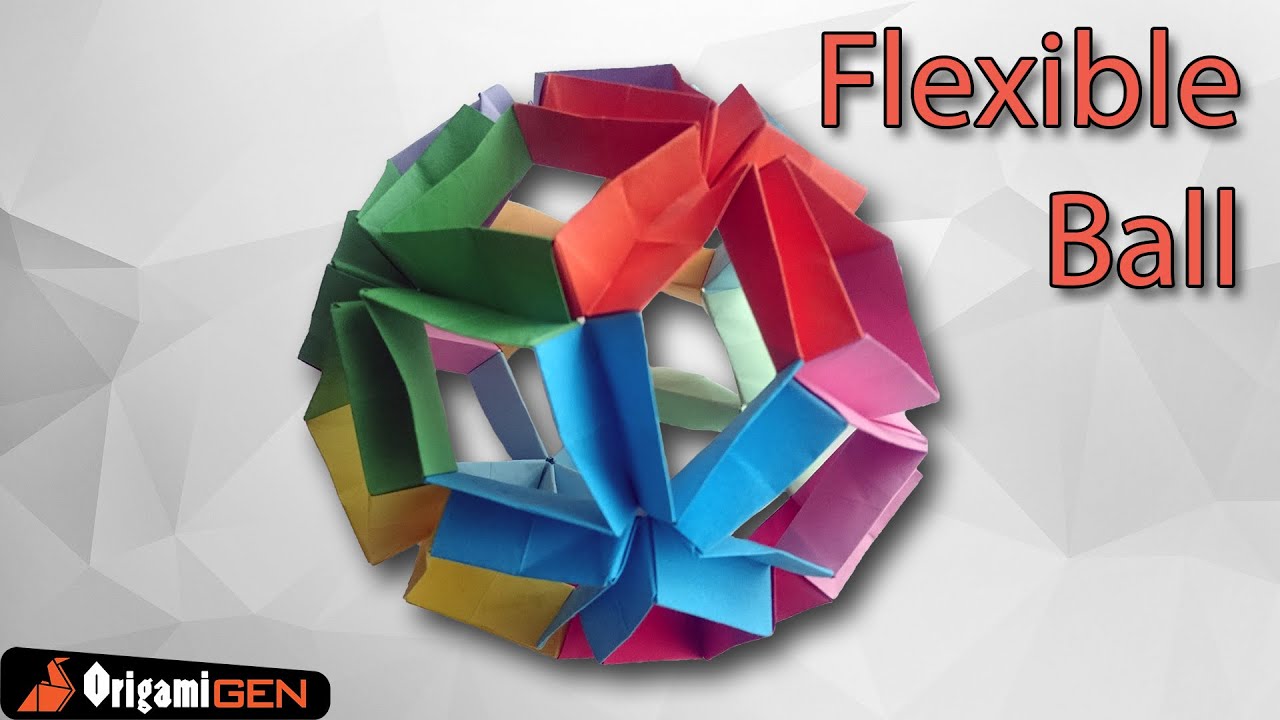 Origami Flexible Ball - YouTube