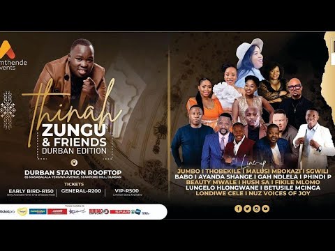 THINA ZUNGU & FRIENDS | LIVE RECORDING | NDUMISO ZUNGU | GOSPEL MUSIC ...