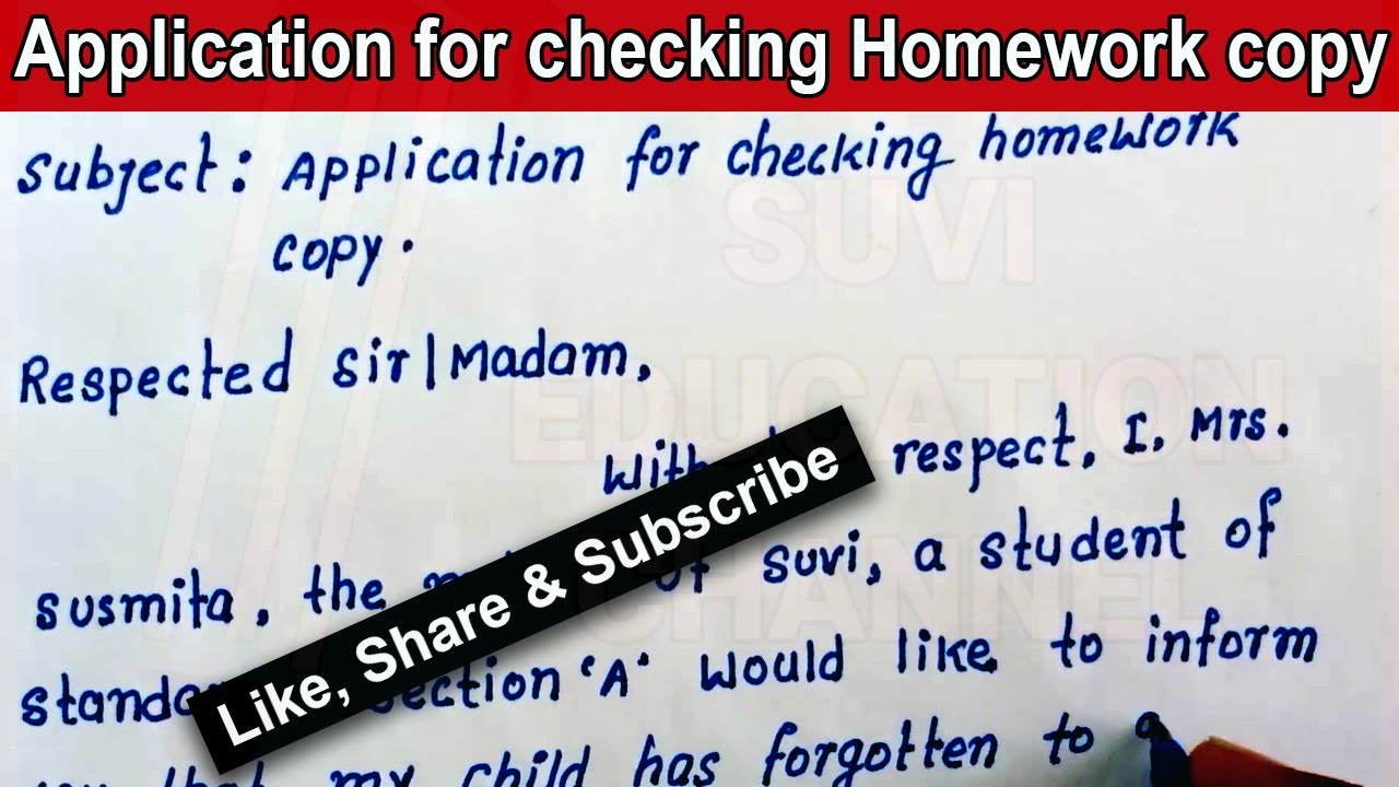 Application for checking Homework copy | Write English application for ...