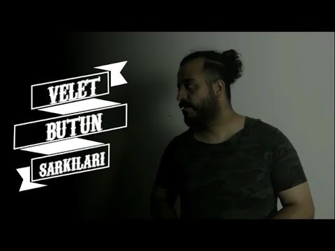 Velet - Tüm Şarkıları Bir Arada !