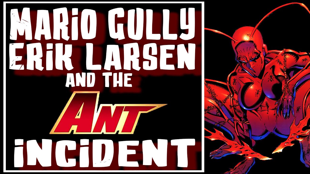 Mario Gully Erik Larsen and The Ant Incident - YouTube