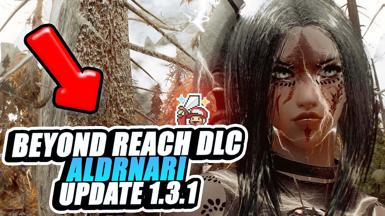 NEW ALDRNARI 1.3.1 UPDATE || Beyond Reach DLC Skyrim SE LOOs ENB Preset ...